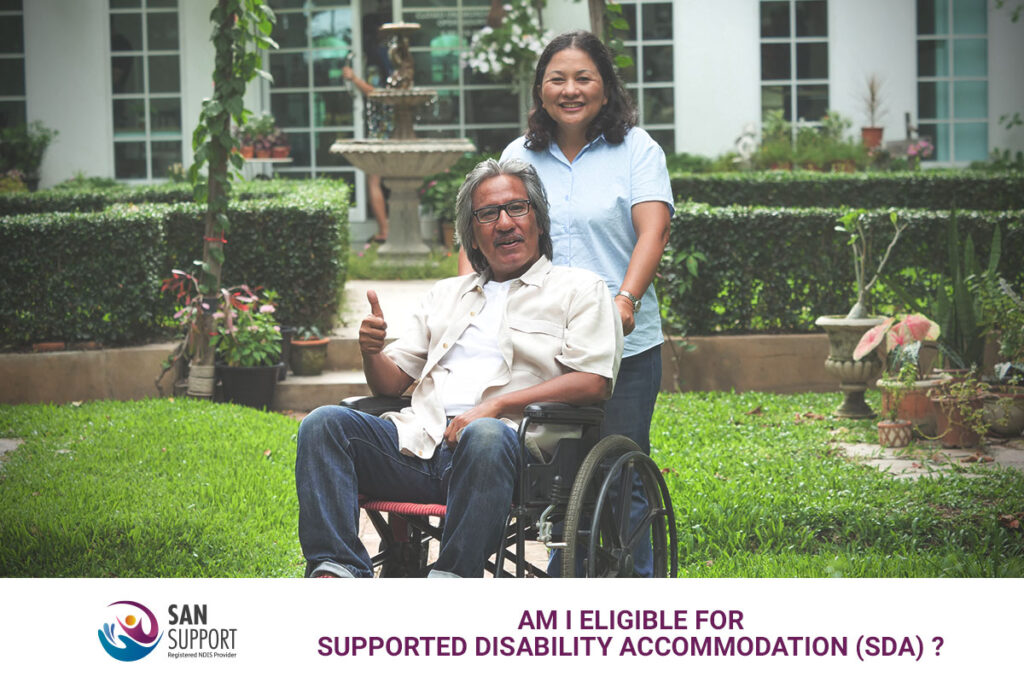 SAN Support - Navigating SDA Eligibility: A Simple Guide